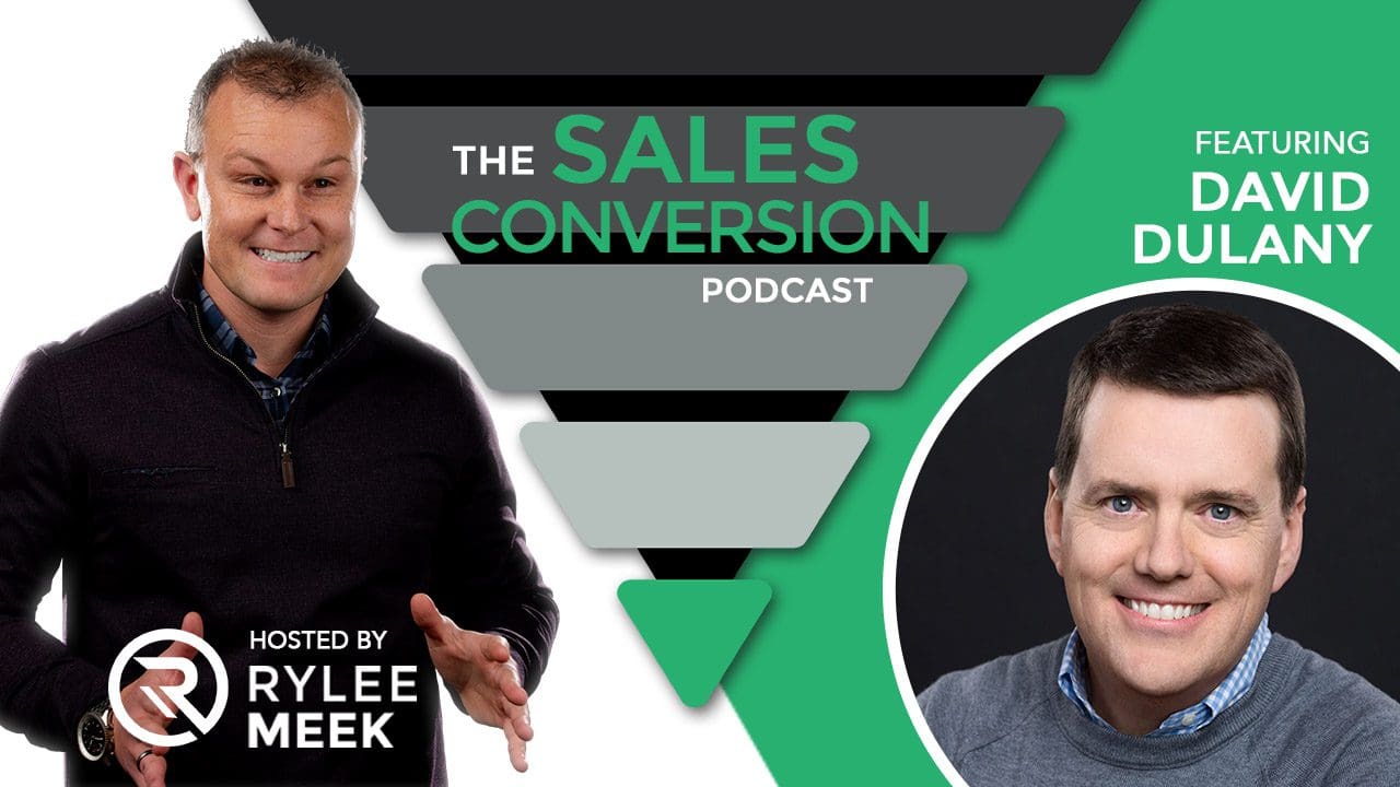 The Sales Conversion Podcast Featuring David Dulany | Tenbound
